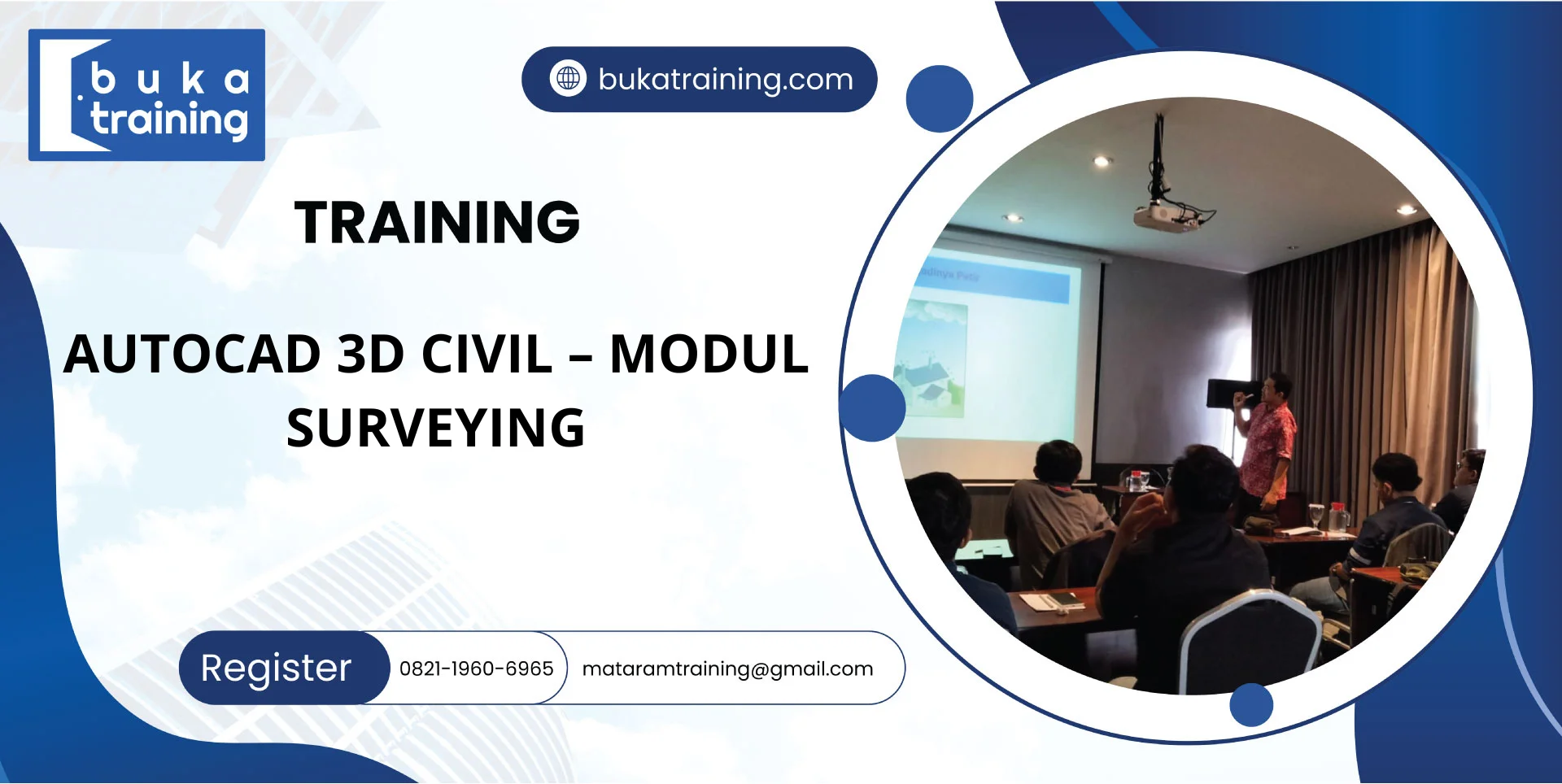 TRAINING AUTOCAD 3D CIVIL – MODUL SURVEYING